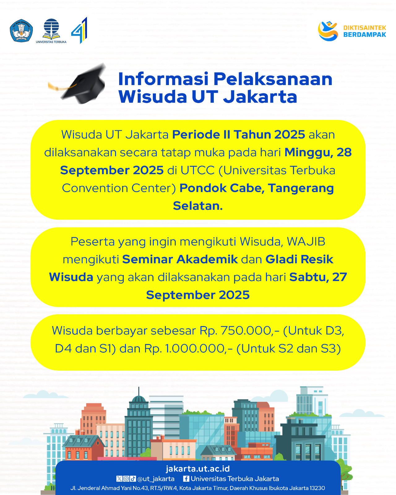 INFORMASI PENDAFTARAN WISUDA UT JAKARTA PERIODE II TAHUN 2025 - jakarta ...